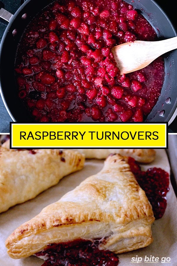 Raspberry Turnovers - Easy Puff Pastry Recipe - Sip Bite Go