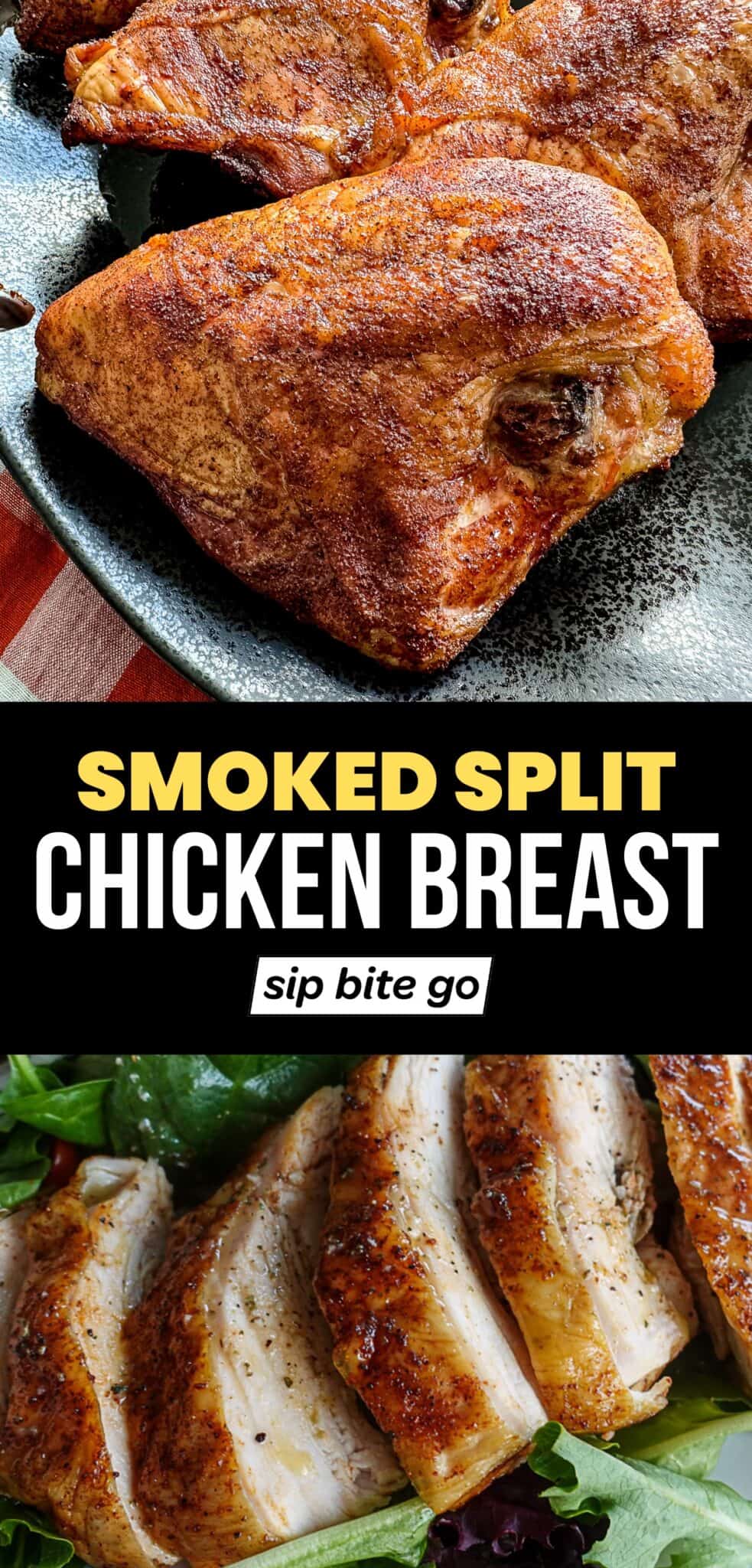 Juicy Smoked Split Chicken Breast - Sip Bite Go